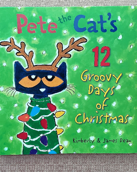 Pete the Cat's 12 Groovy Days of Christmas :: magicofwords